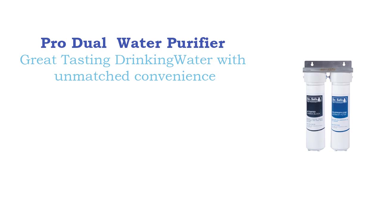 PRO Dual Water Purifier - Clear Water